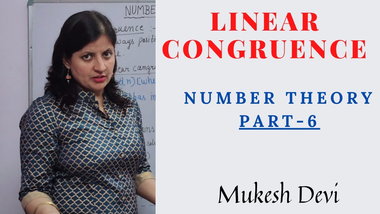 Number Theory: Part - 6 Linear Congruence - YouTube