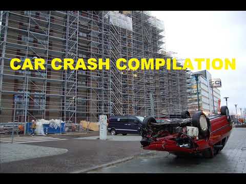 Car Crash Accident Compilation - Sound Effect [HD]