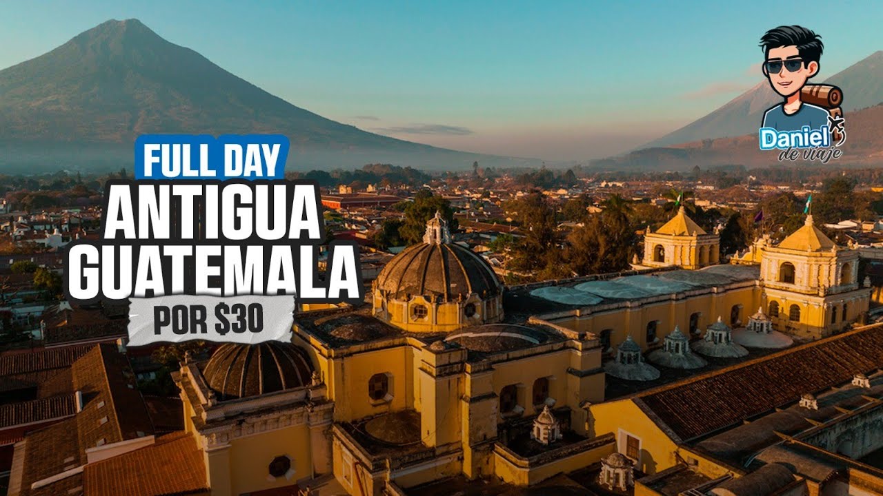 Como ir a Antigua desde Ciudad de Guatemala por solo $3 - YouTube