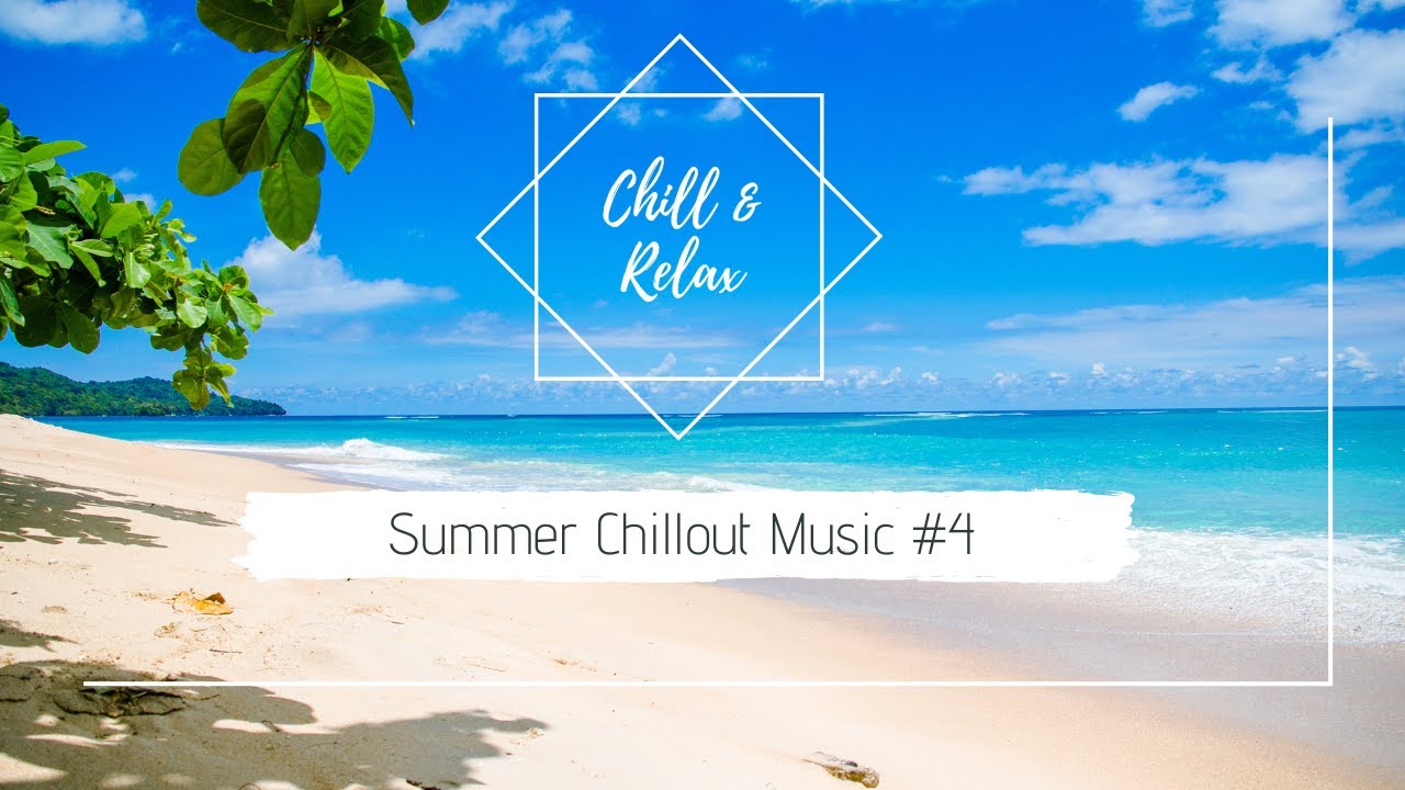 Summer Best Chillout Music #4 Deep House 4K - YouTube