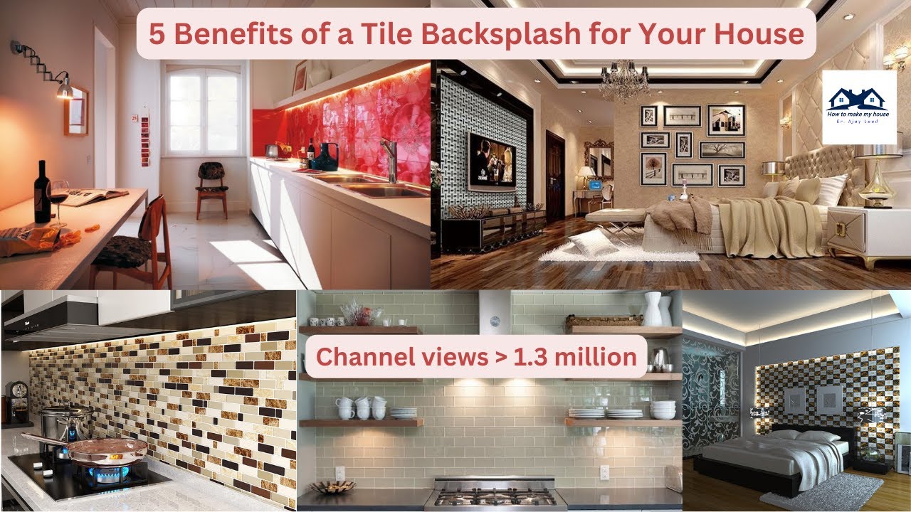 5 Benefits of a Tile Backsplash for Your House | Why to Use Backsplash ...