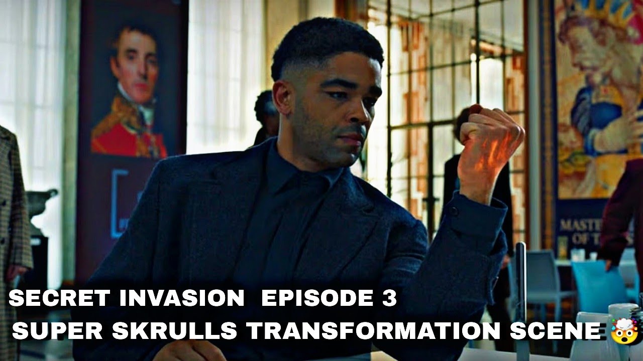 Secret Invasion | Episode 3 | Super Skrulls Transformation and Body ...