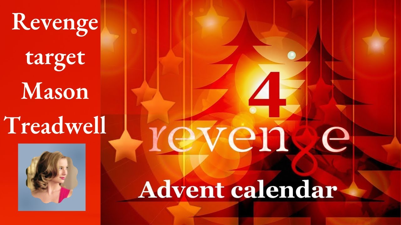 Revenge Advent Calendar ️4: Revenge target Mason Treadwell - YouTube