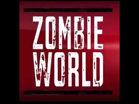 ZOMBIE WORLD OFFICIAL TRAILER (2015) - YouTube