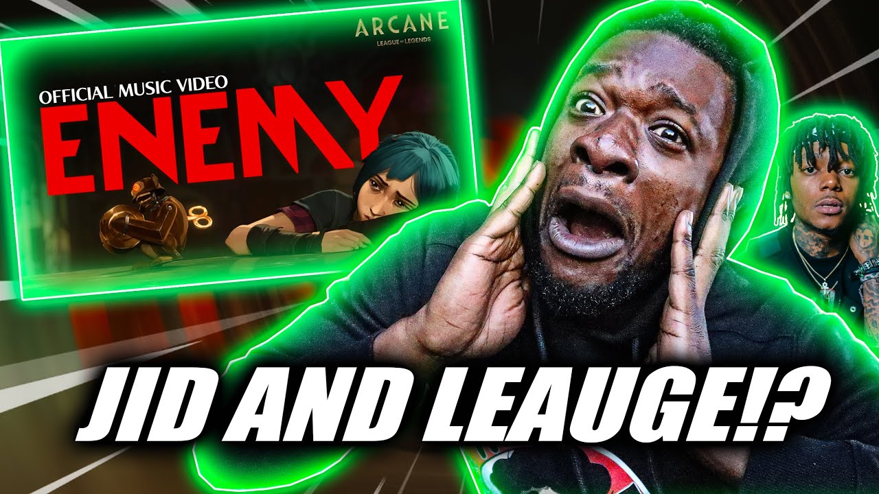 JID & LEAGUE! | Imagine Dragons & JID - Enemy (from the series Arcane ...