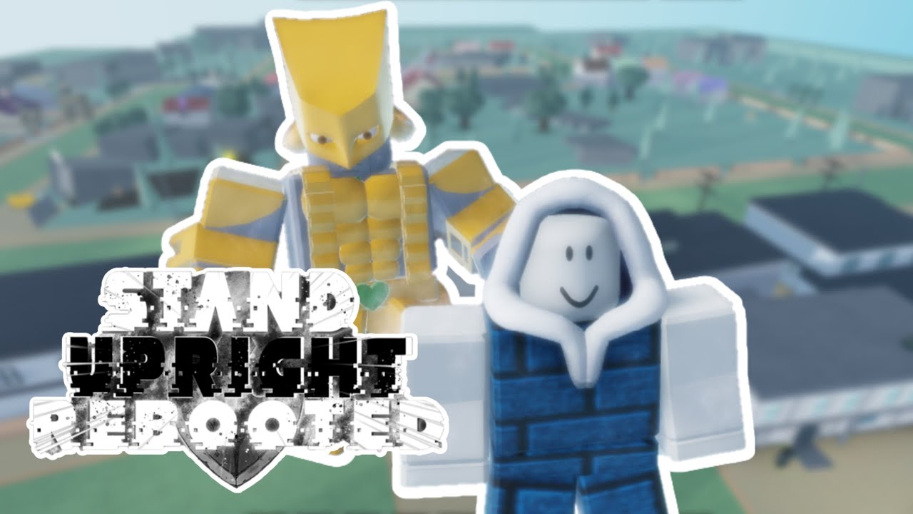 THE WORLD | Roblox Stand Upright: Rebooted - YouTube