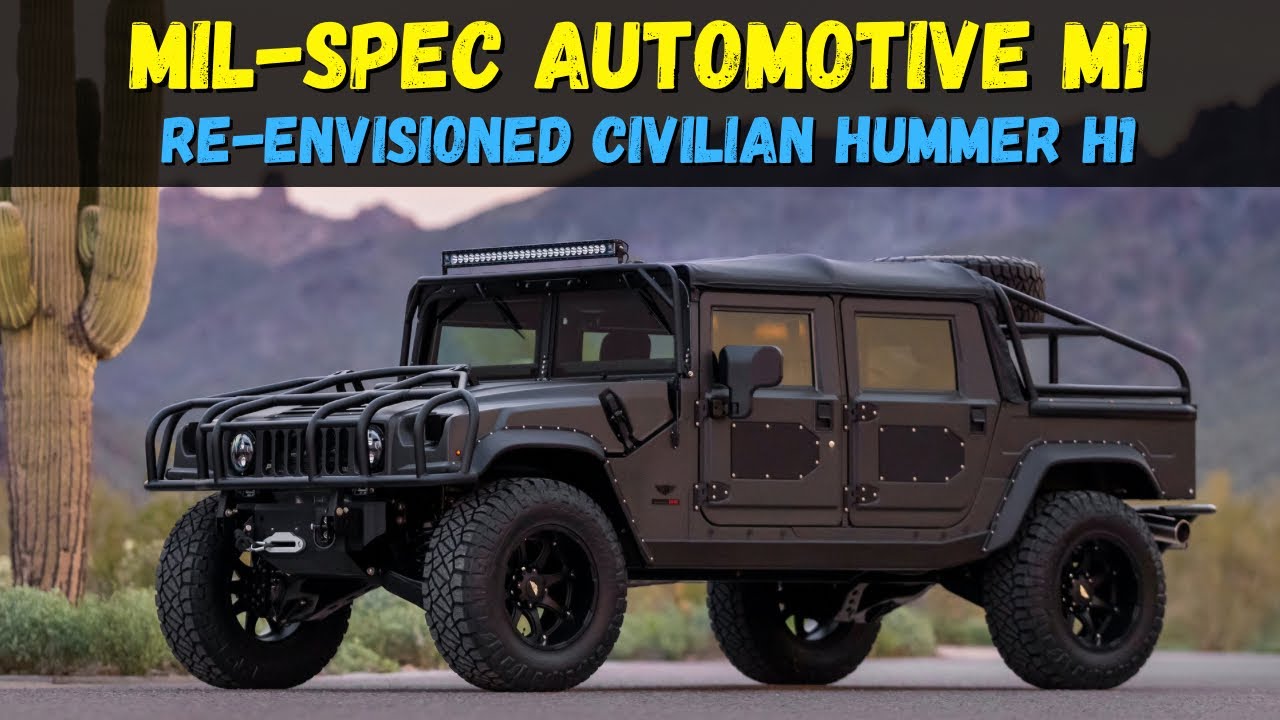 Re-Envisioned Mil-Spec Automotive Hummer H1 - YouTube