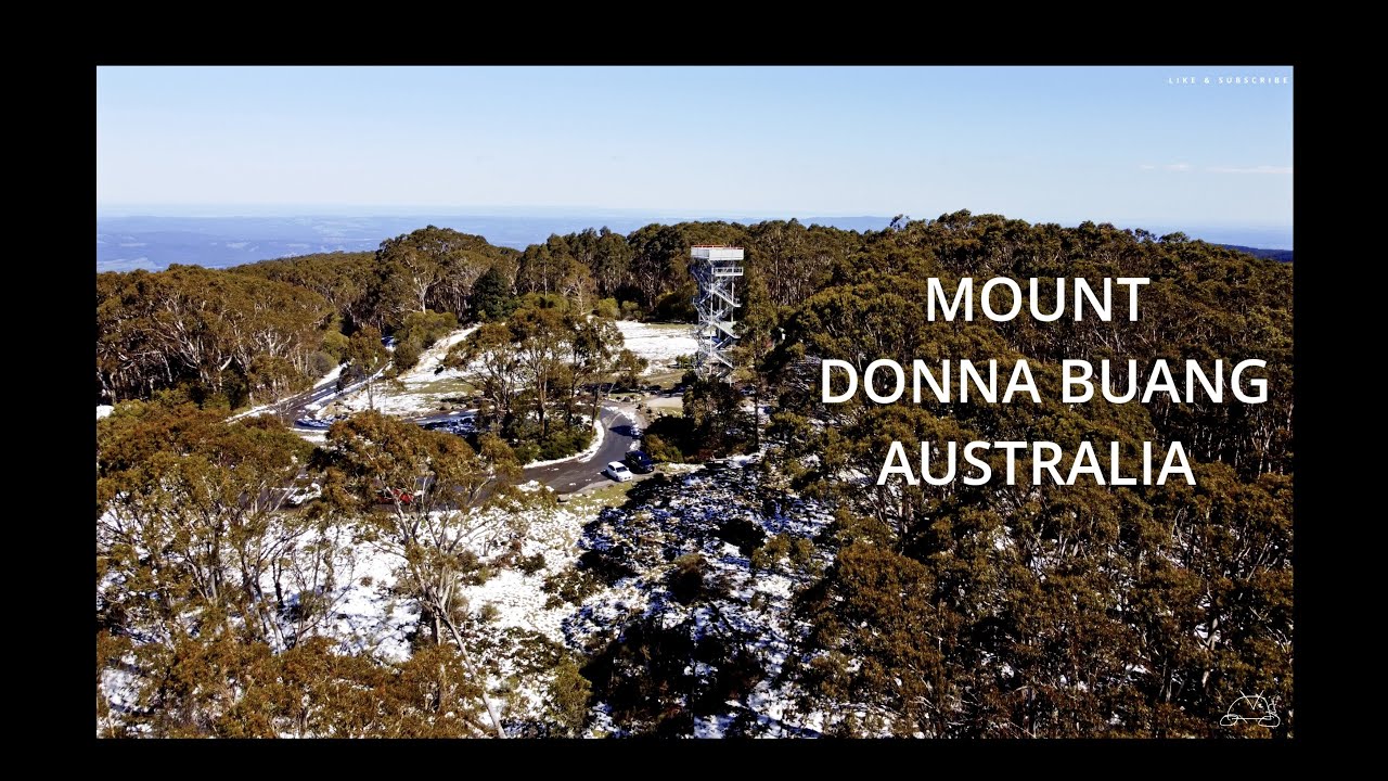 MOUNT DONNA BUANG VICTORIA AUSTRALIA - YouTube