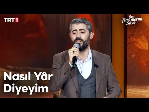 Hakim Doğan - Nasıl Yâr Diyeyim - Sen Türkülerini Söyle 26. Bölüm @trt1