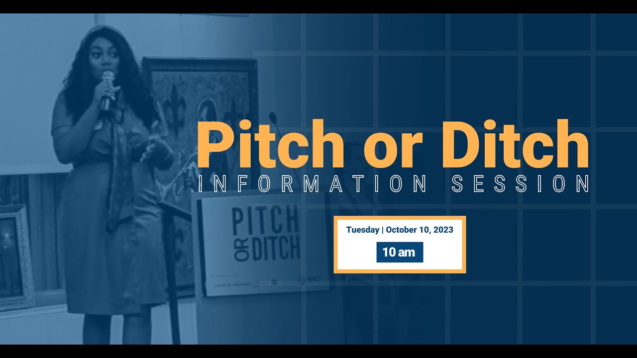 Pitch or Ditch Info Session - YouTube