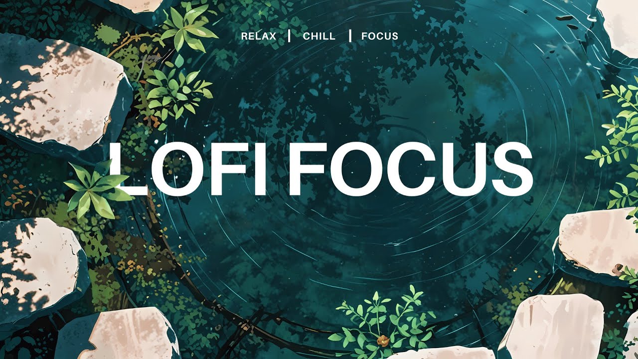 Lo-fi Focus Beats | Relaxing Music for Study & Work with Serene Water ...