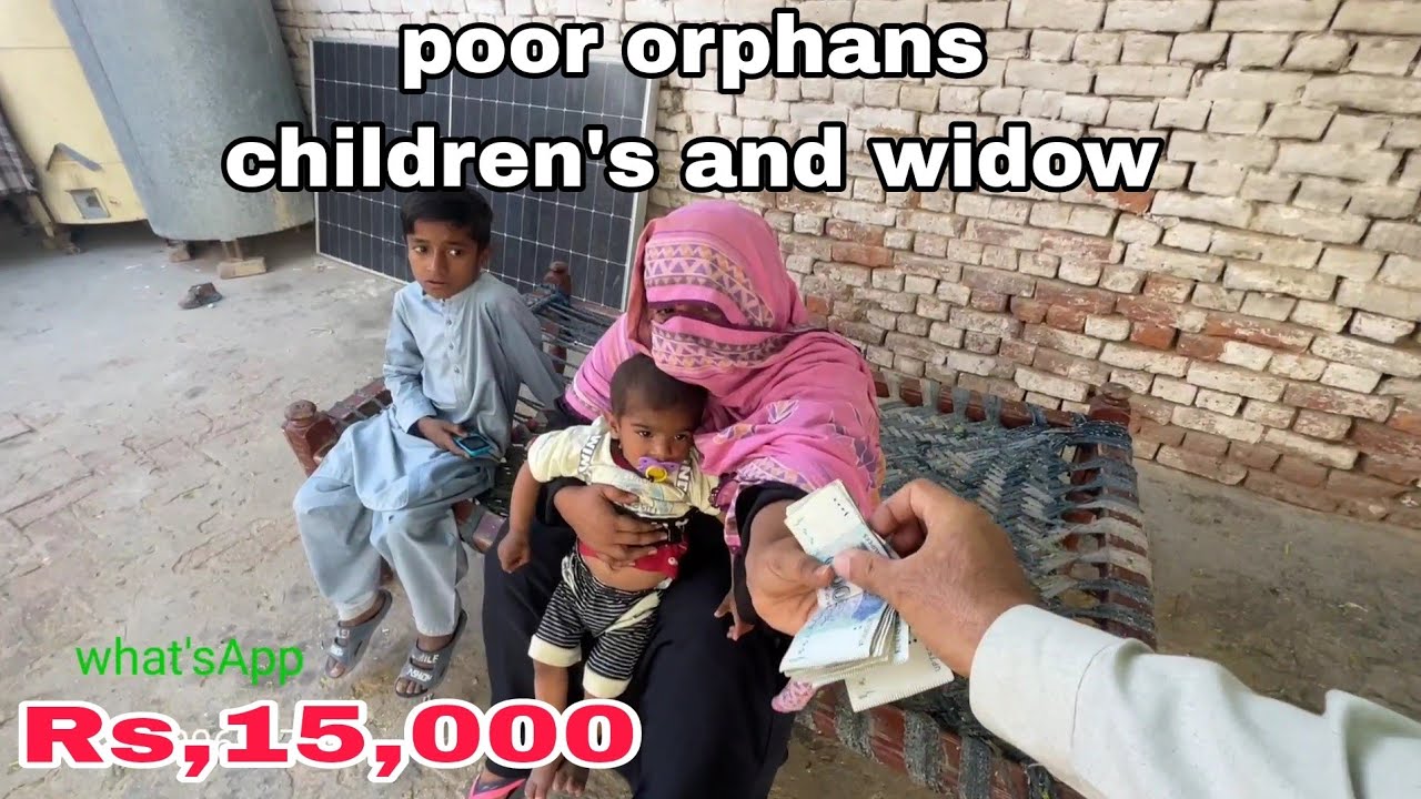 orphans children's and widow need your help|orphans children's |rah e ...