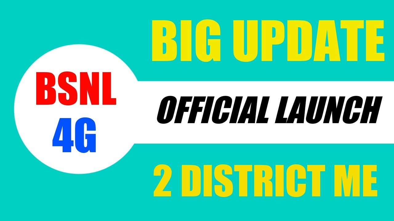 Bsnl 4G Official launch in Date ? - YouTube
