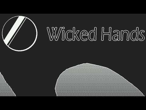 Wicked Hands (полное демо) [RPG Maker]