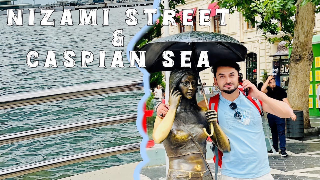 Nizami Street & Caspian Sea Side | Walking Tour Baku Azerbaijan 🇦🇿 4K ...