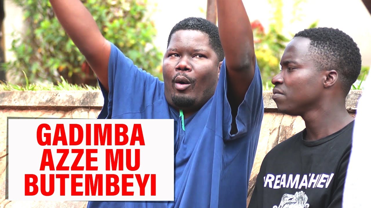 GADIMBA AZZE MU BUTEMBEYI - YouTube