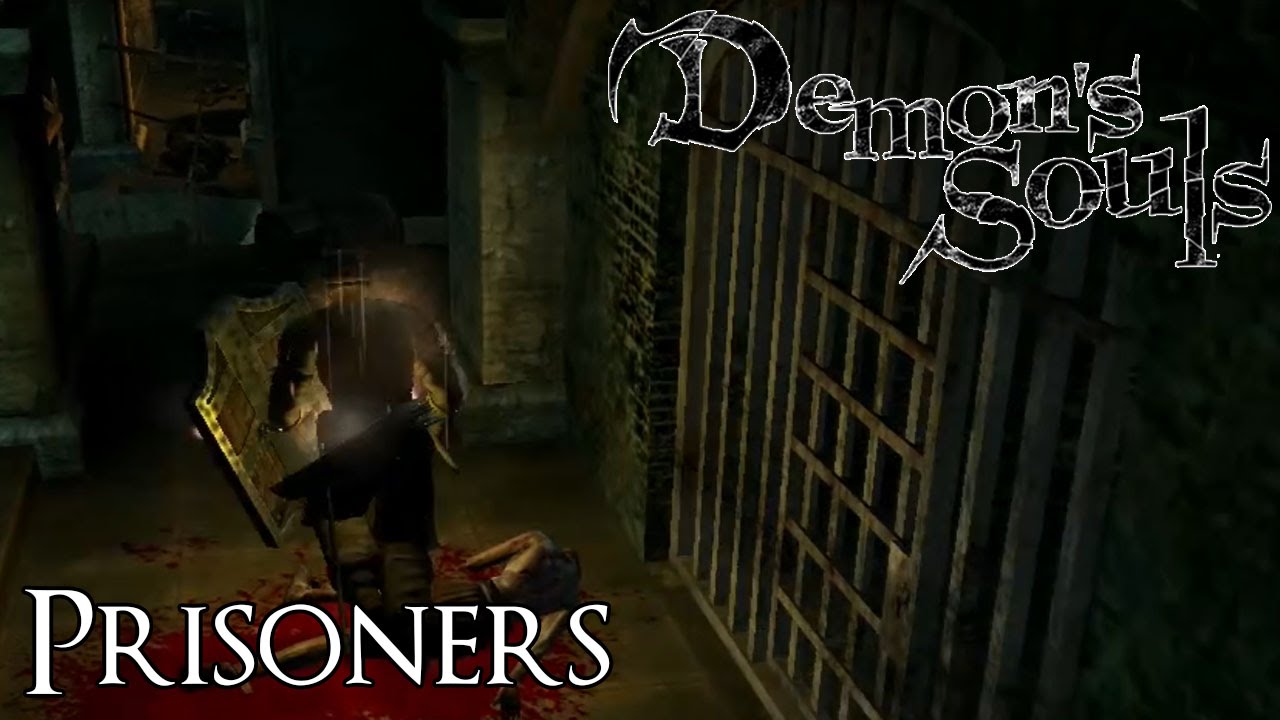 Prisoners - Demon's Souls - YouTube