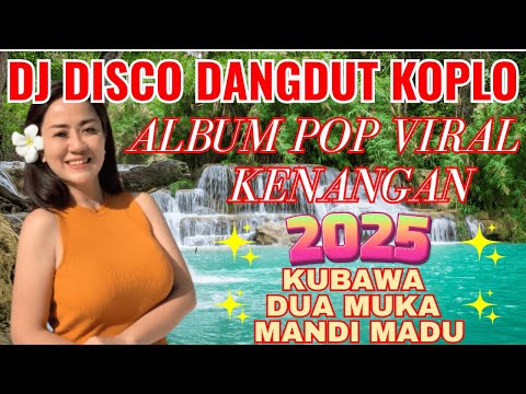 MANDI MADU ‼️ VIRAL TIKTOK/DJ DISCO DANGDUT REMEIX ALBUM POPULER ‼️