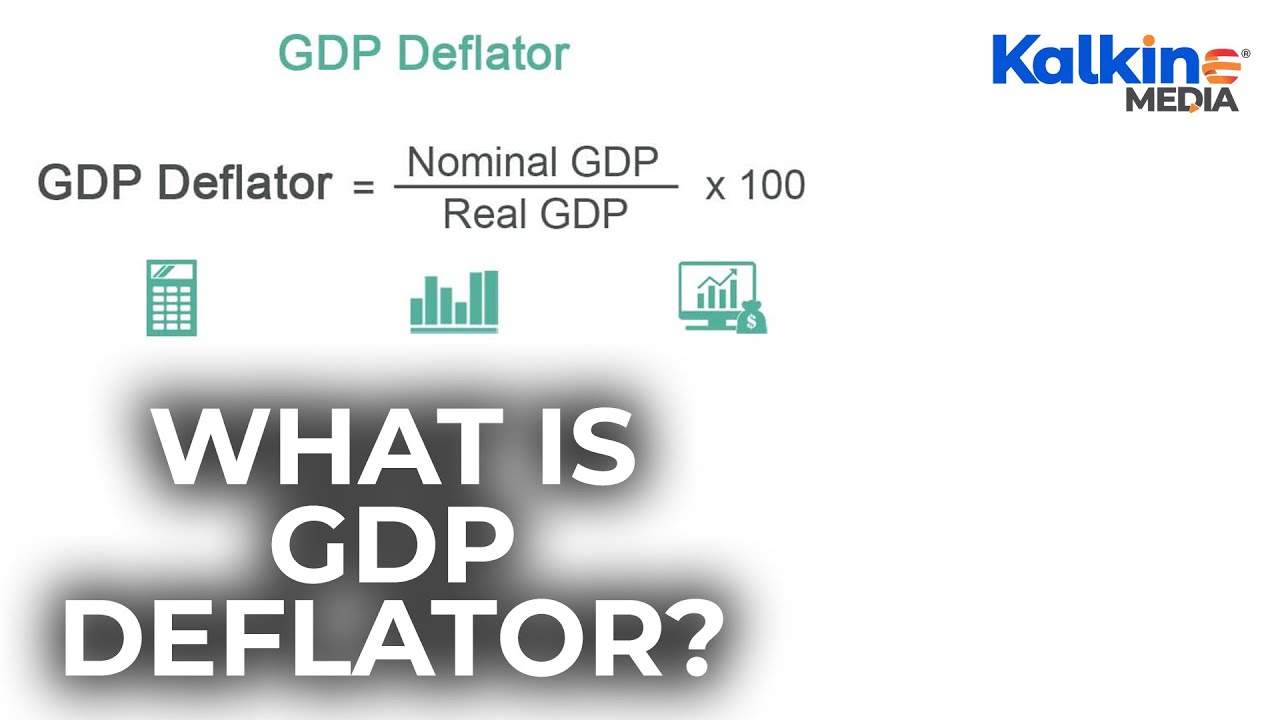 What is GDP Deflator? - YouTube