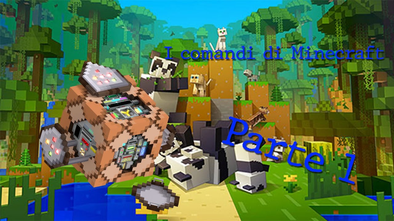 Vi mostro i comandi principali di Minecraft - YouTube