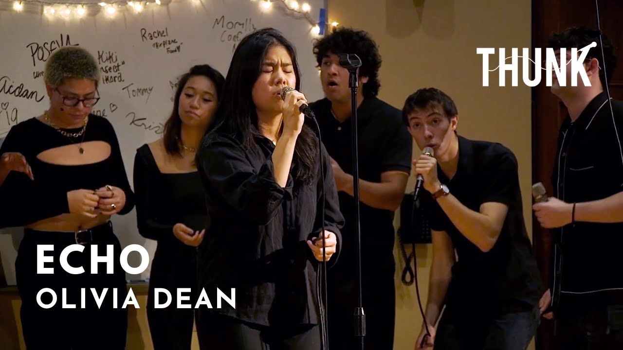 Echo (Olivia Dean) - THUNK a cappella - YouTube