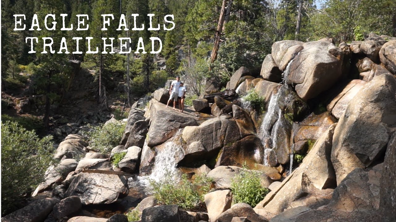 Eagle Falls Trailhead - YouTube