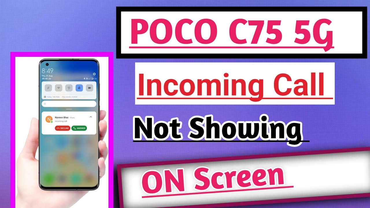POCO C75 5G Incoming Call Not Showing On Screen Problem Solution - YouTube
