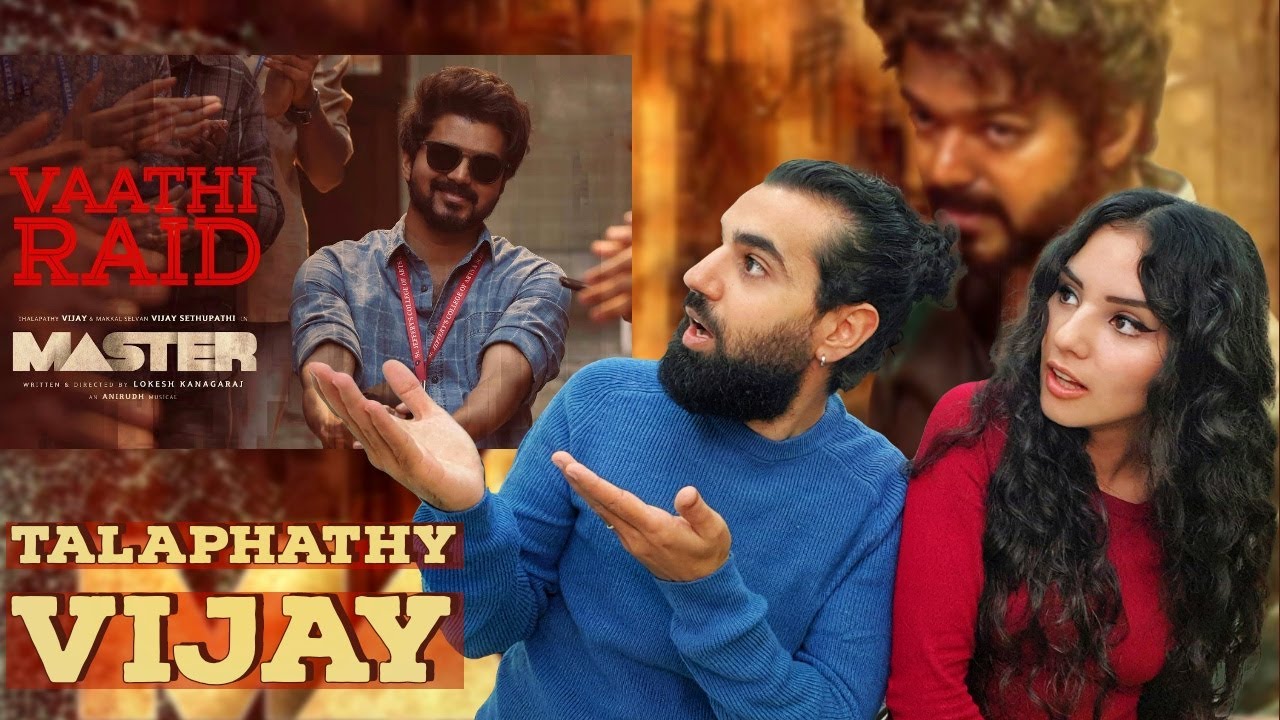 🇮🇳 TAMIL RAP? 🤯| Master - Vaathi Raid REACTION! | Thalapathy Vijay ...