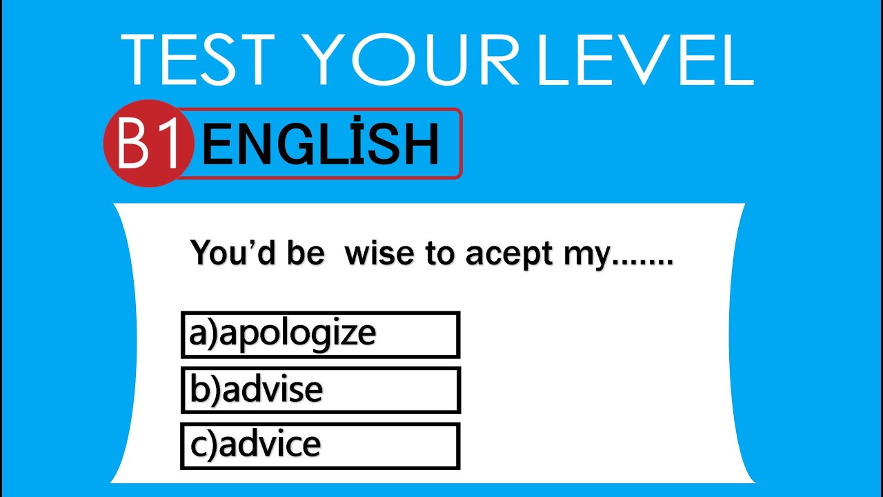 TEST YOUR B1 LEVEL | English test | English Quiz - YouTube