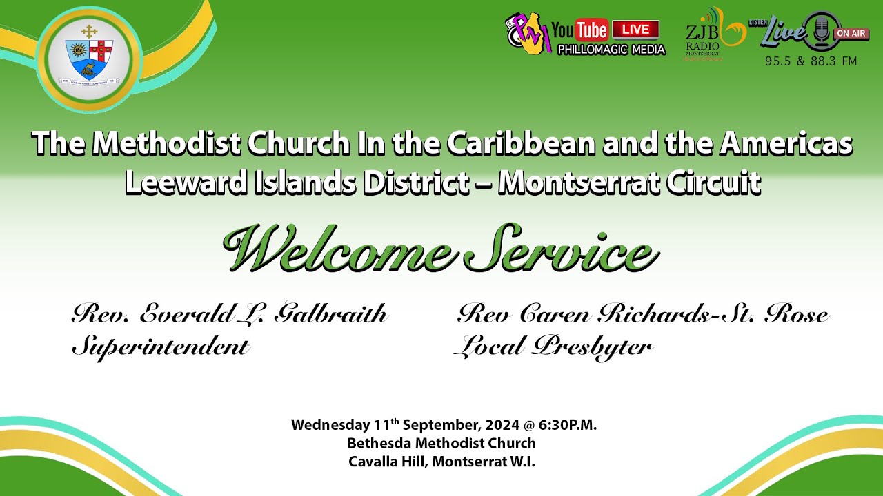 The Methodist Church - Montserrat Circuit Welcome Service September 11 ...