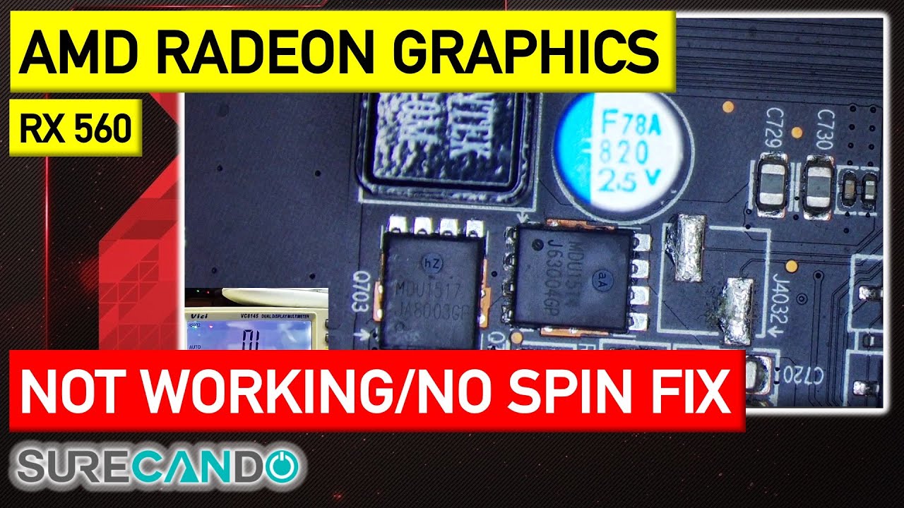 AMD Radeon RX 560 GPU Repair Not turning on, No Spin. Fixed - YouTube
