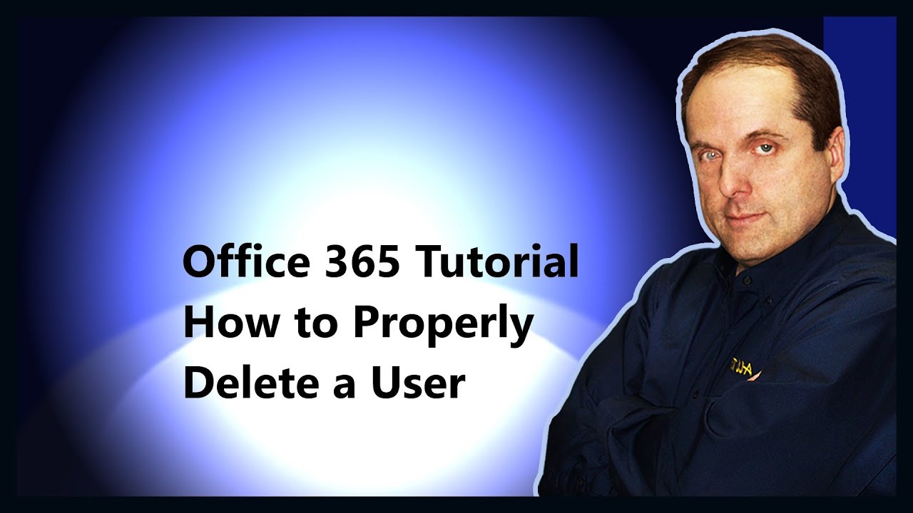 Microsoft 365 Tutorial How To Properly Delete A User YouTube microsoft-365-tutorial-how-to-properly-delete-a-user-youtube