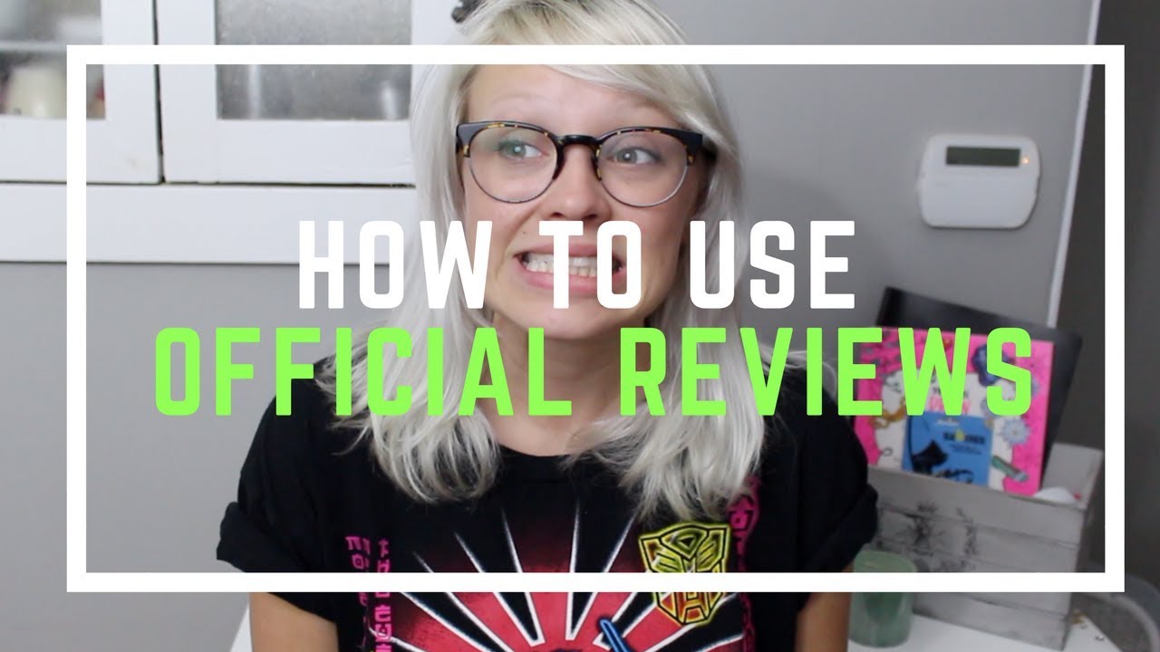 How To Use Your Official Reviews - YouTube