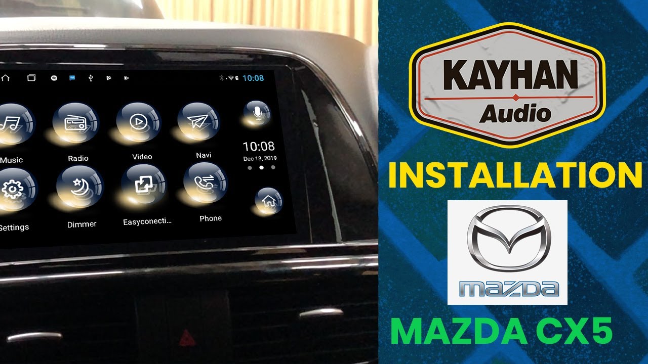 MAZDA CX-5 Headunit Installation Guide | Kayhan Audio | - YouTube