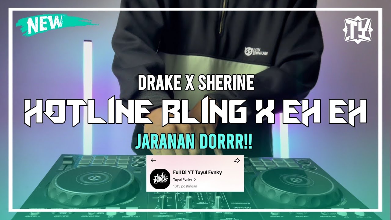 Dj Hotline Bling X Eh Eh • Drake X Sherine [ Slow Bas & Horeg ] •Tuyul Fvnky • - YouTube