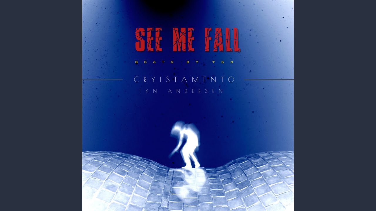 See Me Fall - YouTube
