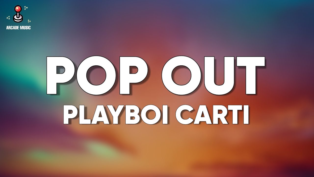 Playboi Carti - POP OUT (Lyrics) - YouTube