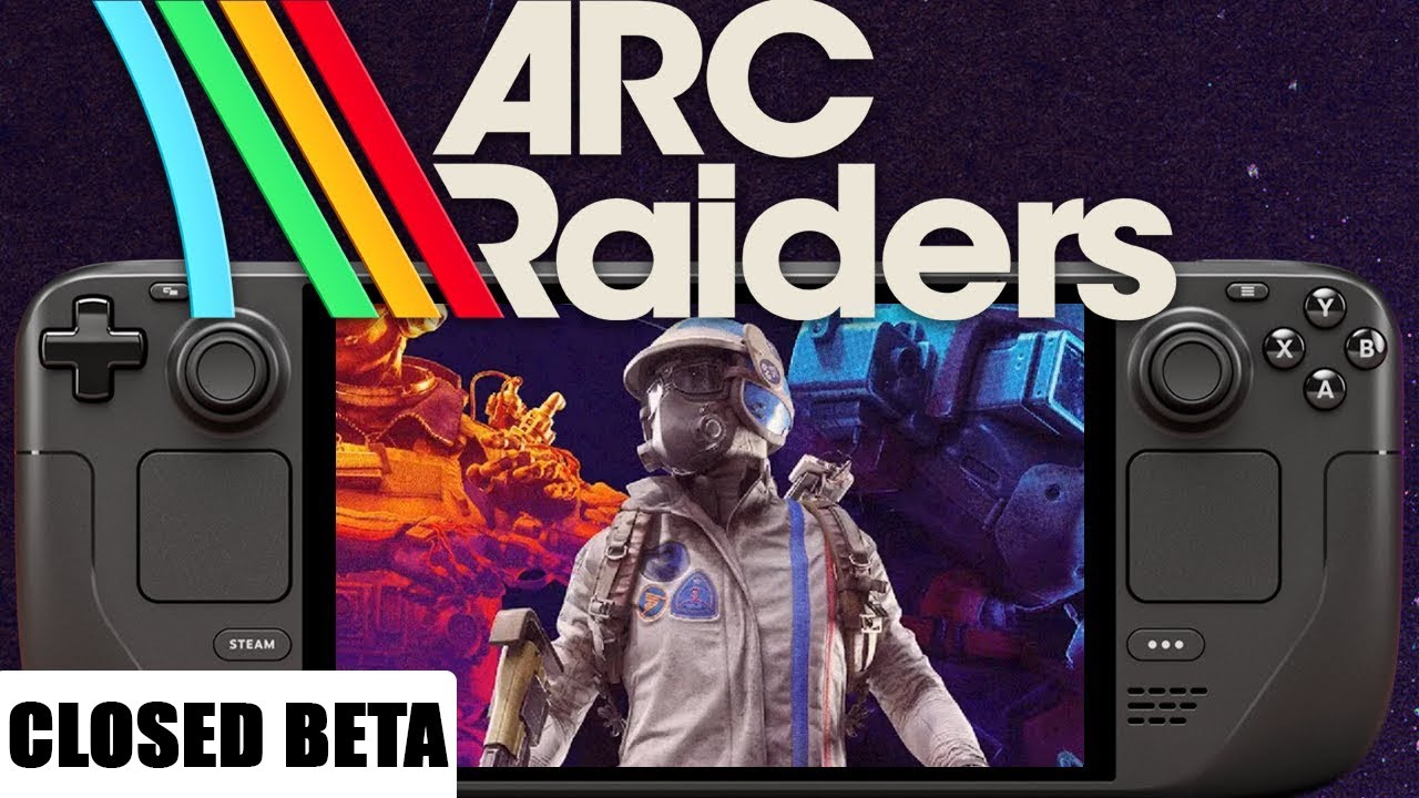 ARC Raiders Steam Deck SteamOS Performance Tested - Closed Tech Test ...