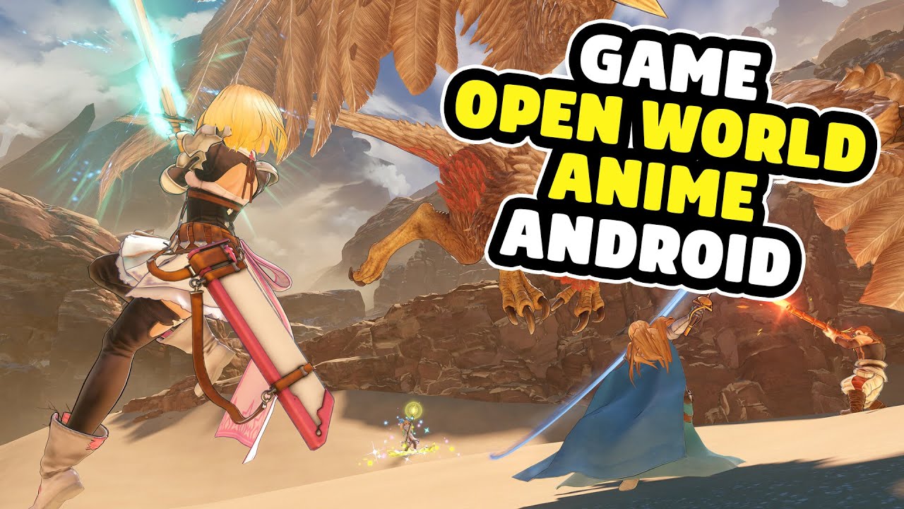 7 Game Open World Anime Terbaik Android 2023 | Paling HD - YouTube