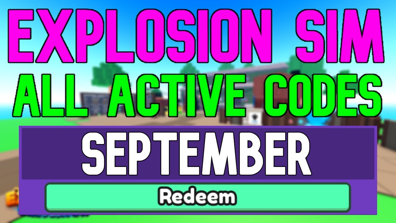 All New September 2022 Codes for Explosion Simulator ROBLOX WORKING ...