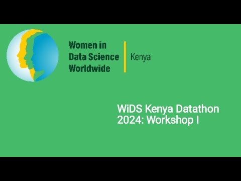 WIDS DATATHON 2024 | WORKSHOP 1 - YouTube