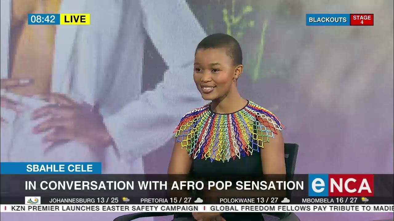 In conversation with Afro Pop sensation Sibahle Cele - YouTube