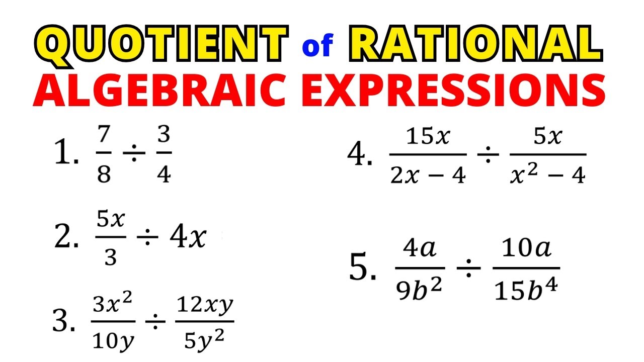Quotient of Rational Algebraic Expressions - YouTube