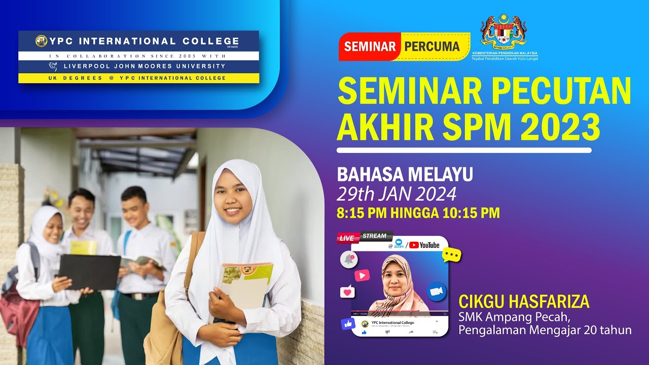 SEMINAR PECUTAN AKHIR SPM 2023 : BAHASA MELAYU - YouTube