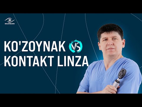 KO'ZOYNAKLAR  🆚 KONTAKT LINZALAR | DR. ZOHIDJON