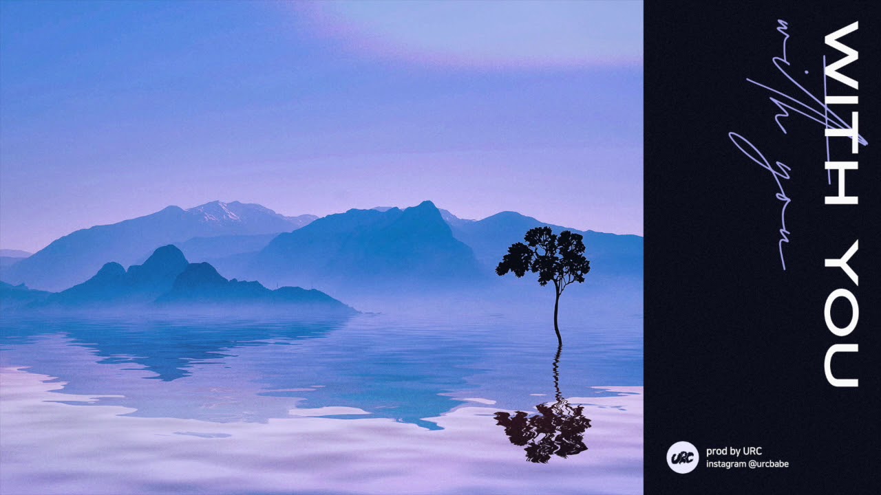 [free download] WITH YOU - prod.URC (#chill #beat) - YouTube
