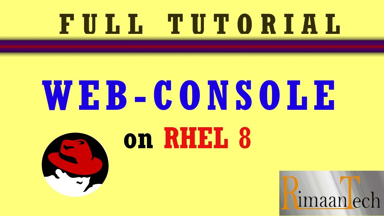 Full tutorial on Web-Console in RHEL 8/ How to install, configure web ...