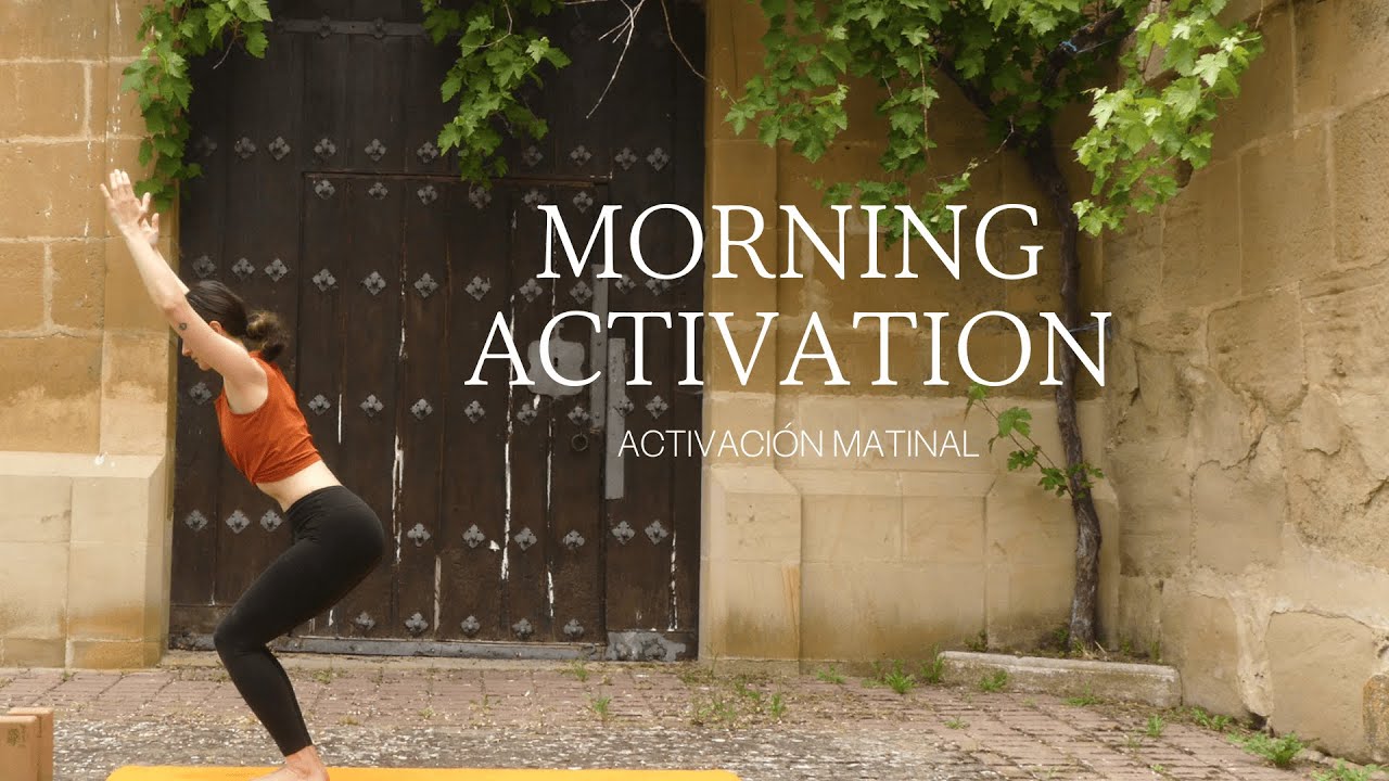 Morning activation | Activación matinal - YouTube