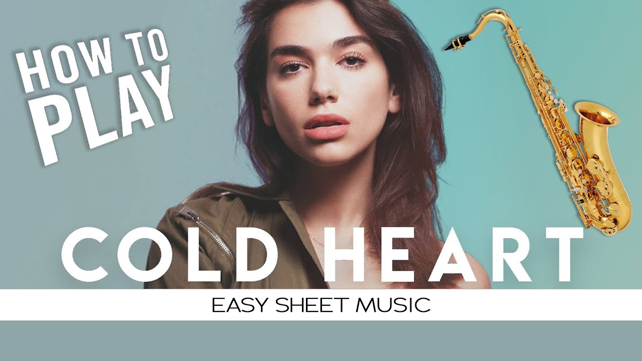 Tenor Saxophone "Cold Heart" Rocketman EASY Sheet Music - YouTube