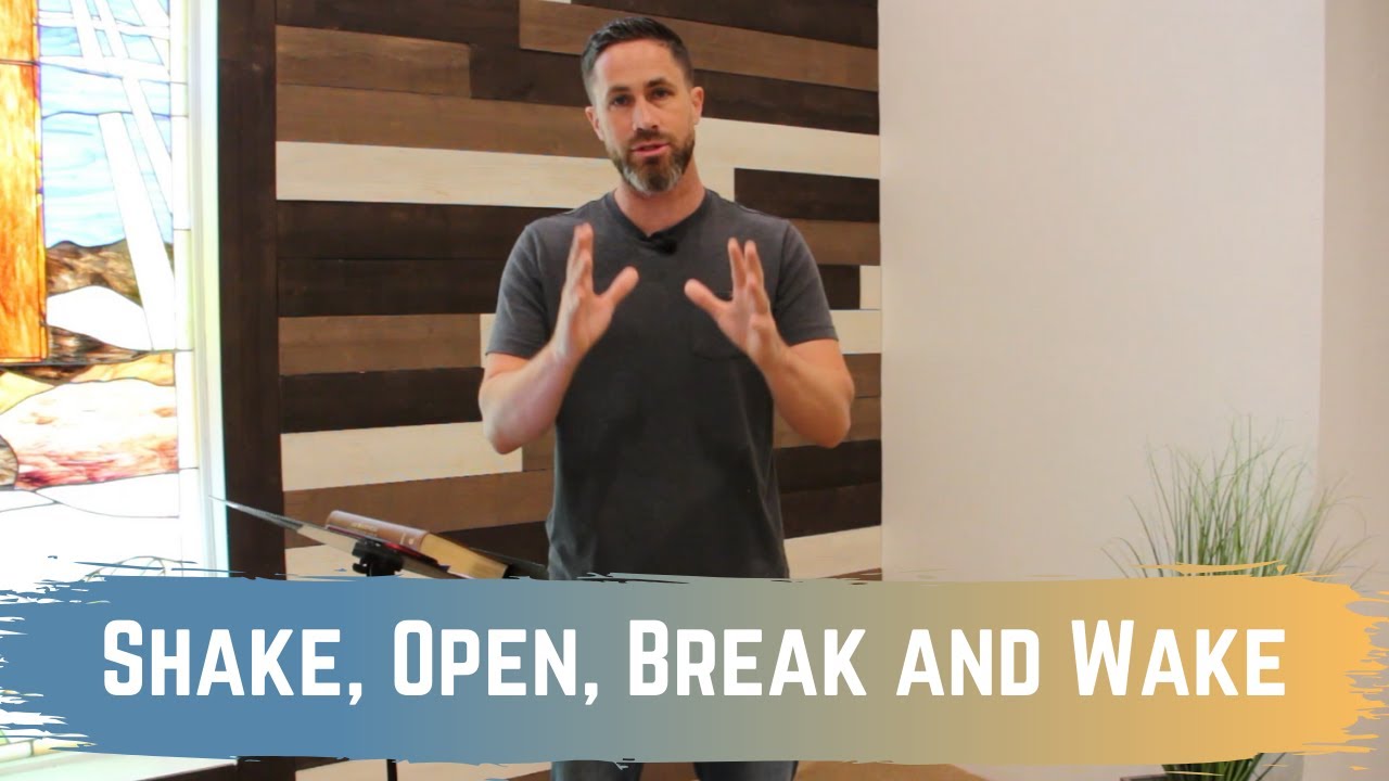 Shake, Open, Break and Wake - YouTube